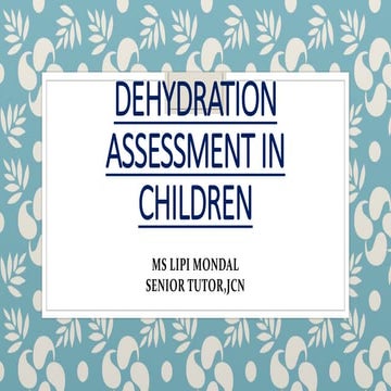 Dehydration assessment | PPTX