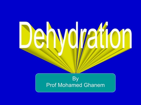 Dehydration | PPT | Diseases and Conditions | Medical Health