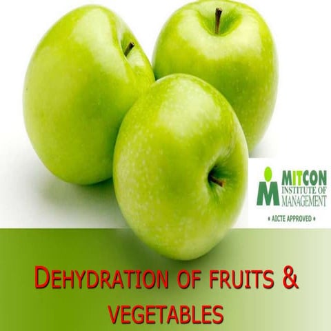 Processing of fruits and vegetables | PPTX