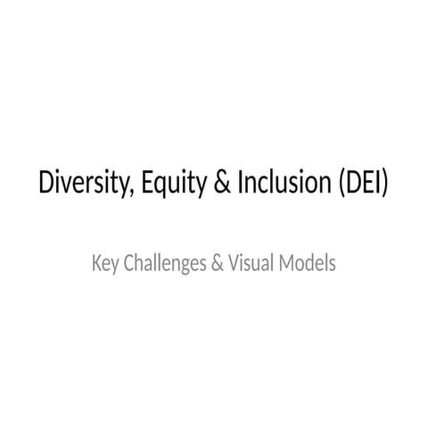 DEI_Challenges_Visual_Modells at workplace | PPTX