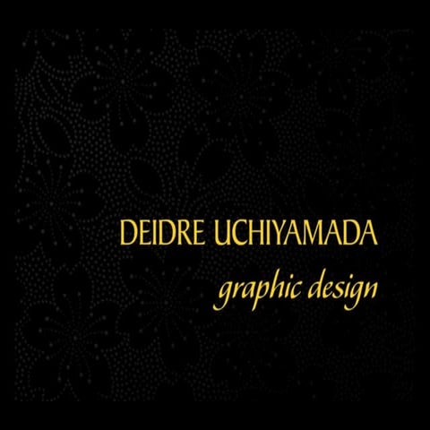 Deidre Uchiyamada Design | PPT