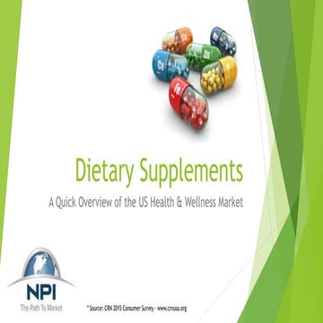 Dietary Supplements: A Quick overview of the US Health & Wellness ...