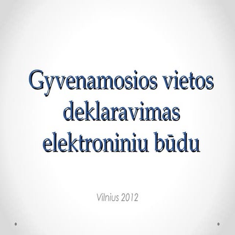 Deklaravimas | PPT