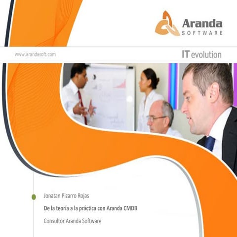 Memorias webCast De la teoria a la practica con Aranda cmdb | PDF