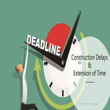 Professional Practice II - Presentation - Construction Delays & EOT | PPTX