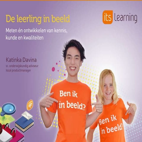 De leerling in beeld met itslearning | PPTX