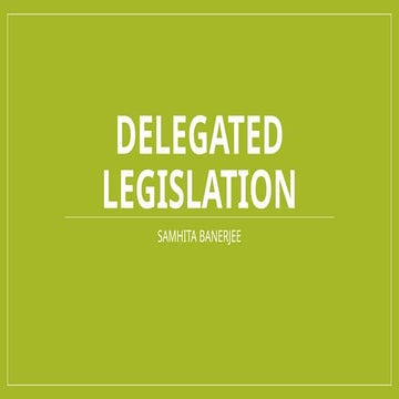 DELEGATED LEGISLATION.pptx administrative law | PPTX