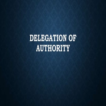 DELEGATION OF AUTHORITY.pptx
