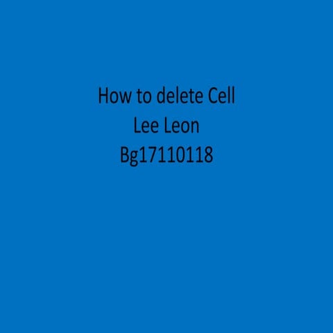 how to delete unwanted cells | PPTX