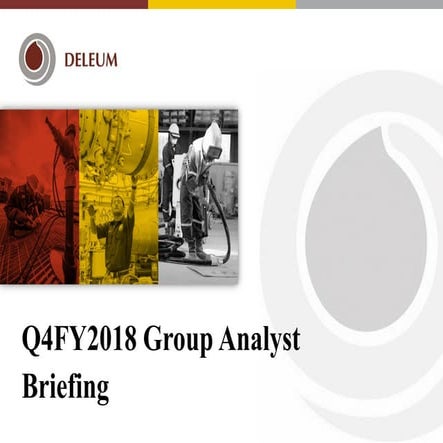 DELEUM Analyst Briefing Q4FY2018 (NB) v4.pdf