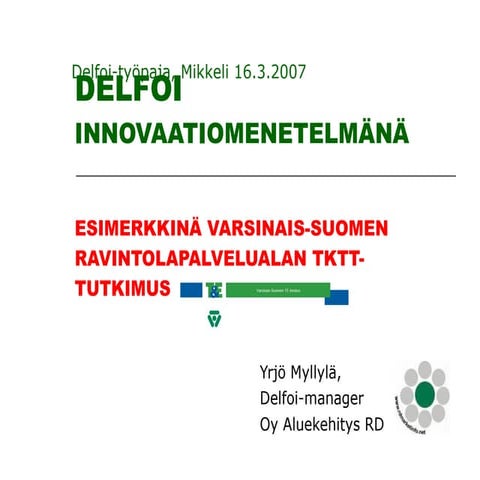 Delfoi InnovaatiomenetelmäNä 160307(2.0) | PPT