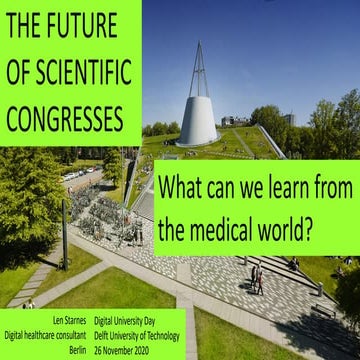The future of scientific congresses: what can we learn from the medical ...