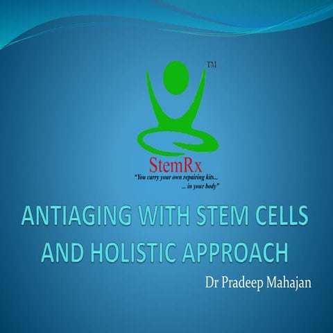 Stem Cells and their Therapeutic applications | PPT