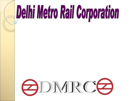 Delhi metro case study | PDF