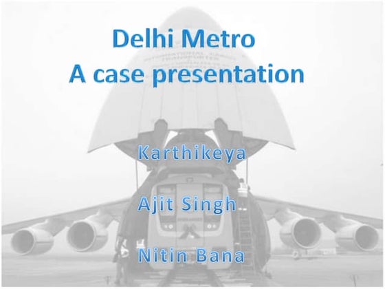 Delhi metro case study | DOCX