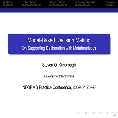 Model-Based Decision Making: On Supporting Deliberation with Metaheuristics | PPT
