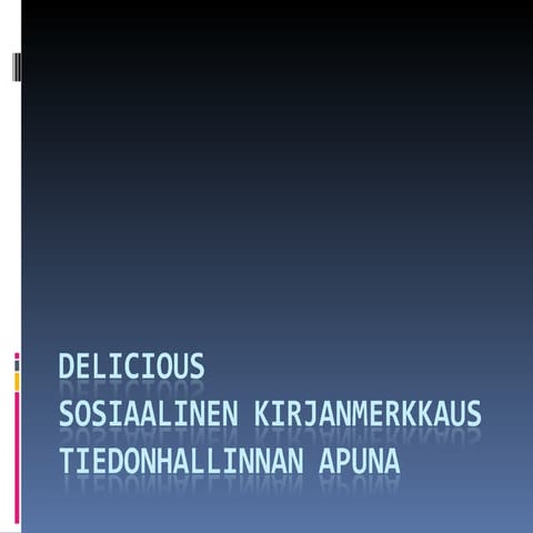 Delicious | PPT