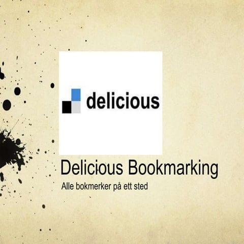 Delicious presentasjon | PPTX