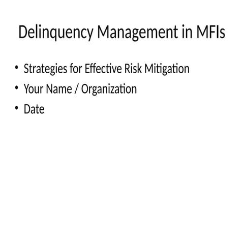 Delinquency_Management_Presentation.pptx