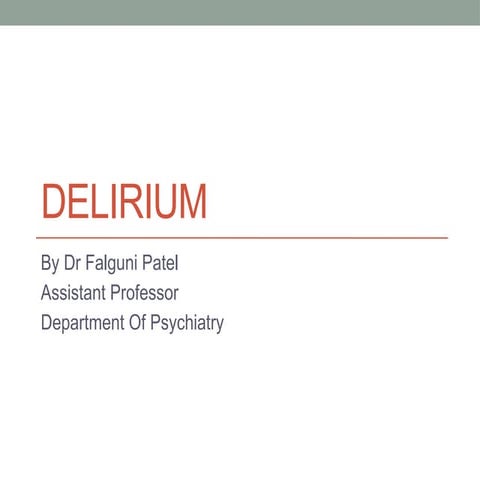 Delirium | PPTX