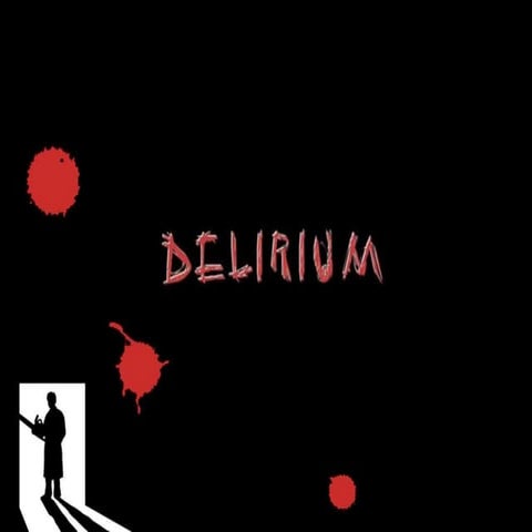 Delirium | PPTX
