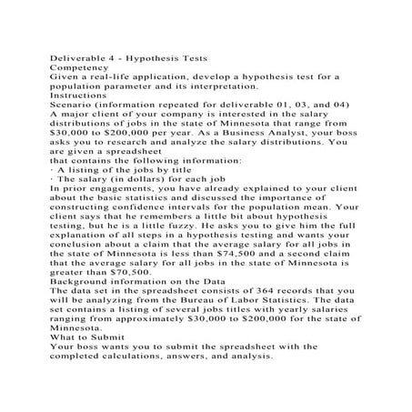 Deliverable 4 - Hypothesis TestsCompetencyGiven a real-life ap.docx