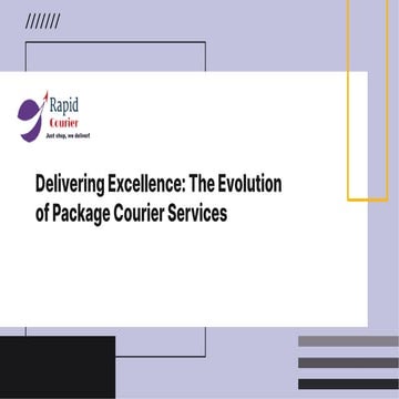 delivering-excellence-the-evolution-of-package-courier-services.pdf