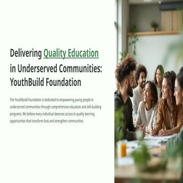 Delivering-Quality-Education-in-Underserved-Communities-YouthBuild-Foundation.pptx