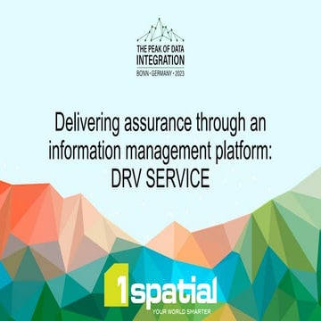Delivering Assurance Through an Information Management Platform DRV Service | PDF