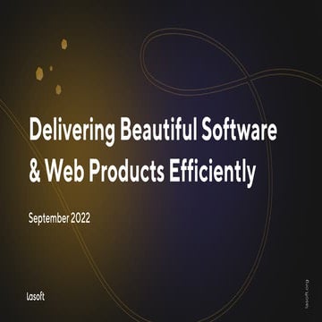 Delivering beautiful software & web products efficiently 2022_Sep.pdf