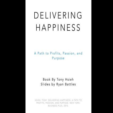 Delivering Happiness | PDF