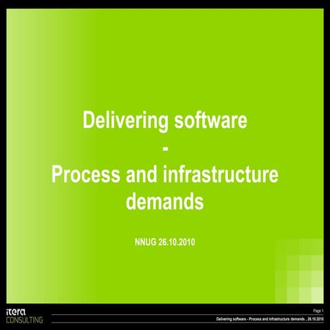 Delivering software - process and infrastructure | PPTX