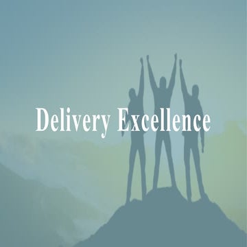Delivery excellence presentation for apd exec 2018 | PDF