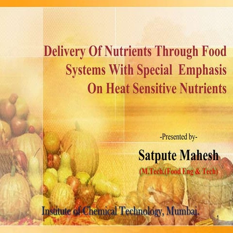 Delivery Of Nutrients Through Food Systems | PPTX