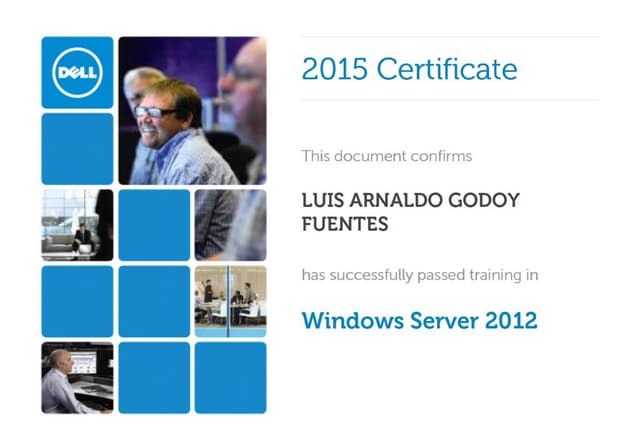 Dell Certificate Windows Server 2012 Luis Arnaldo Godoy Fuentes Ppt