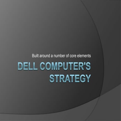 Dell Computer's Marketing Strategy | PPTX