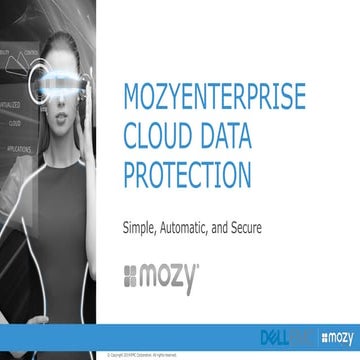 DELLEMC - MOZY ENTERPRISE CLOUD DATA PROTECTION | PDF
