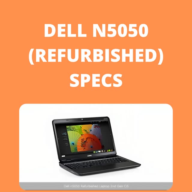 Dell N5050 (Refurbished) Specs | PDF