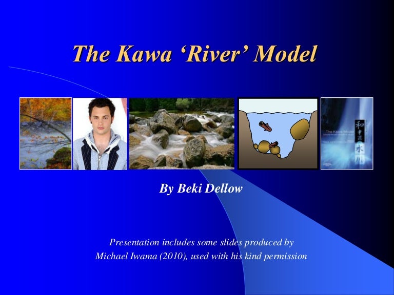 Introduction to the Kawa Model (Beki Dellow)