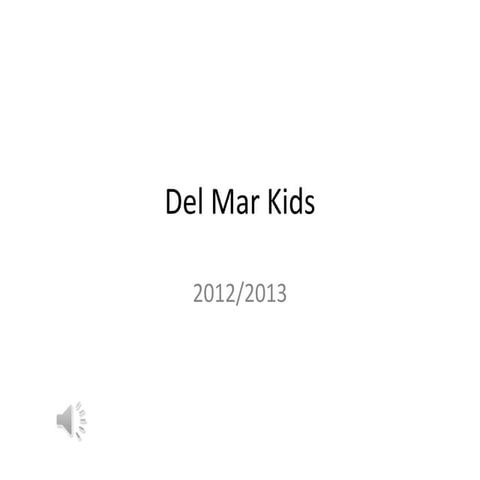 Del mar kids | PPTX