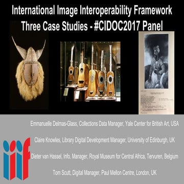 International Image Interoperability Framework panel at #CIDOC2017 ...