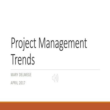 Project Management Trends 2017 | PPT
