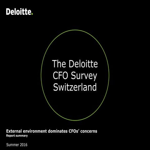 Deloitte CFO Survey: Q2 2016 Report Summary | PDF