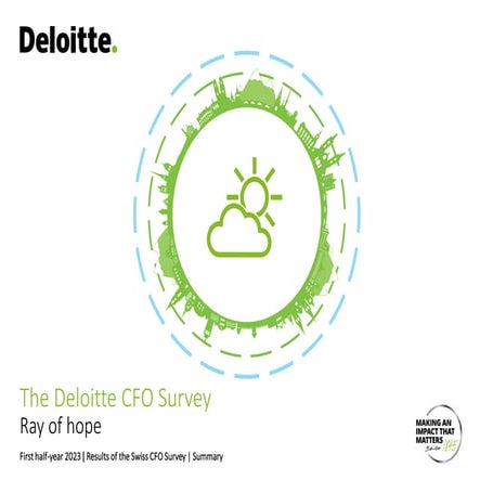 The Deloitte CFO Survey Switzerland – First half-year 2023 | PPT