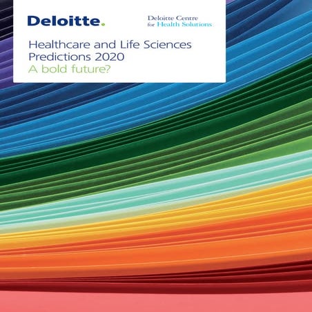 Deloitte healthcare and life sciences predictions by 2020 | PDF
