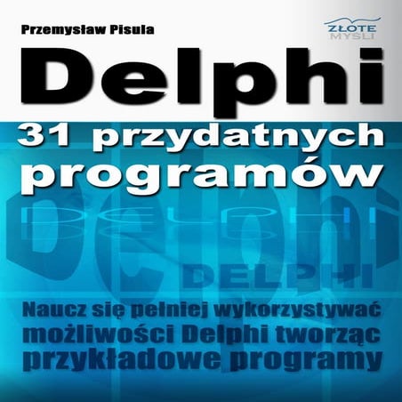 Delphi 31-przydatnych-programow | PDF