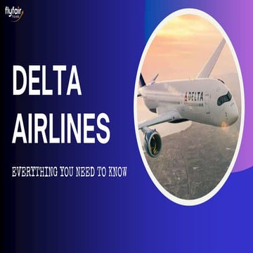 DELTA AIRLINES Flights Booking Flight Reservtion | PPTX