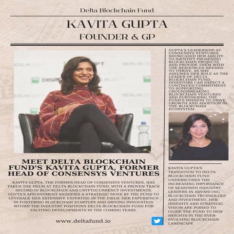 Meet Delta Blockchain Fund’s Kavita Gupta, former head of ConsenSys ...