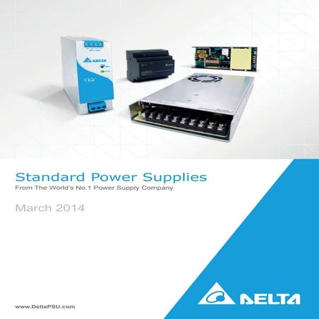 Delta Standard Power Supplies Catalog March-2014 Revision. | PDF