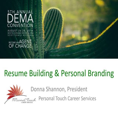 Personal Branding and Resume Building DEMA 2016 | PPTX | Resume Writing ...